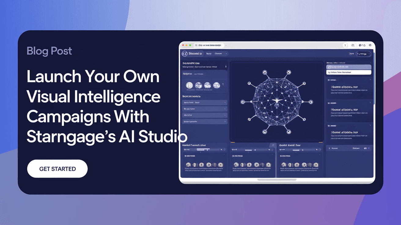 Launch Your Own Visual Intelligence Campaigns with StarNgage's AI Studio